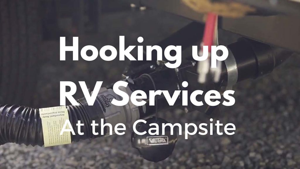 Hooking up RV Services at the Campsite - Bucars RV Dealer